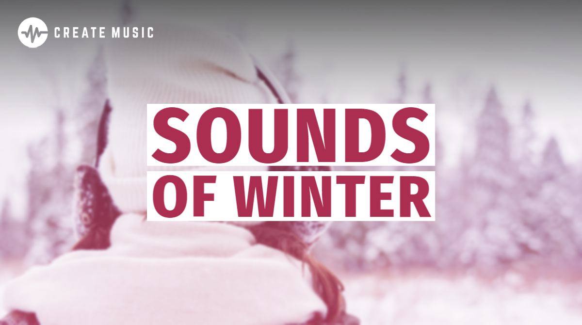 Sounds of Winter - Smartsound Cloud